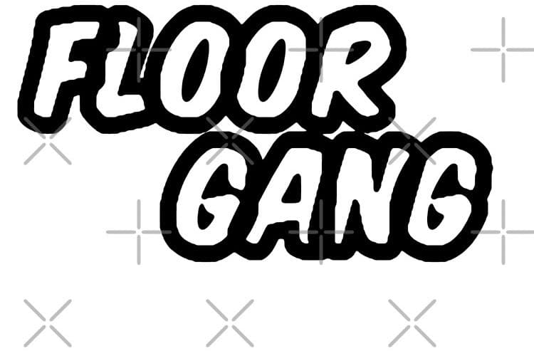 Floor gang 3.4 | Free Chat with AI Bot